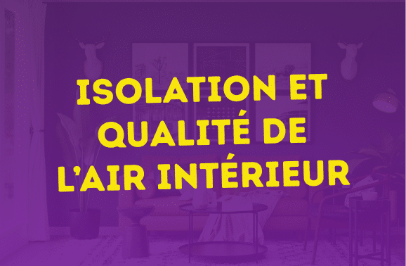 Pourquoi la qualité de l'air intérieur passe aussi par une bonne ...